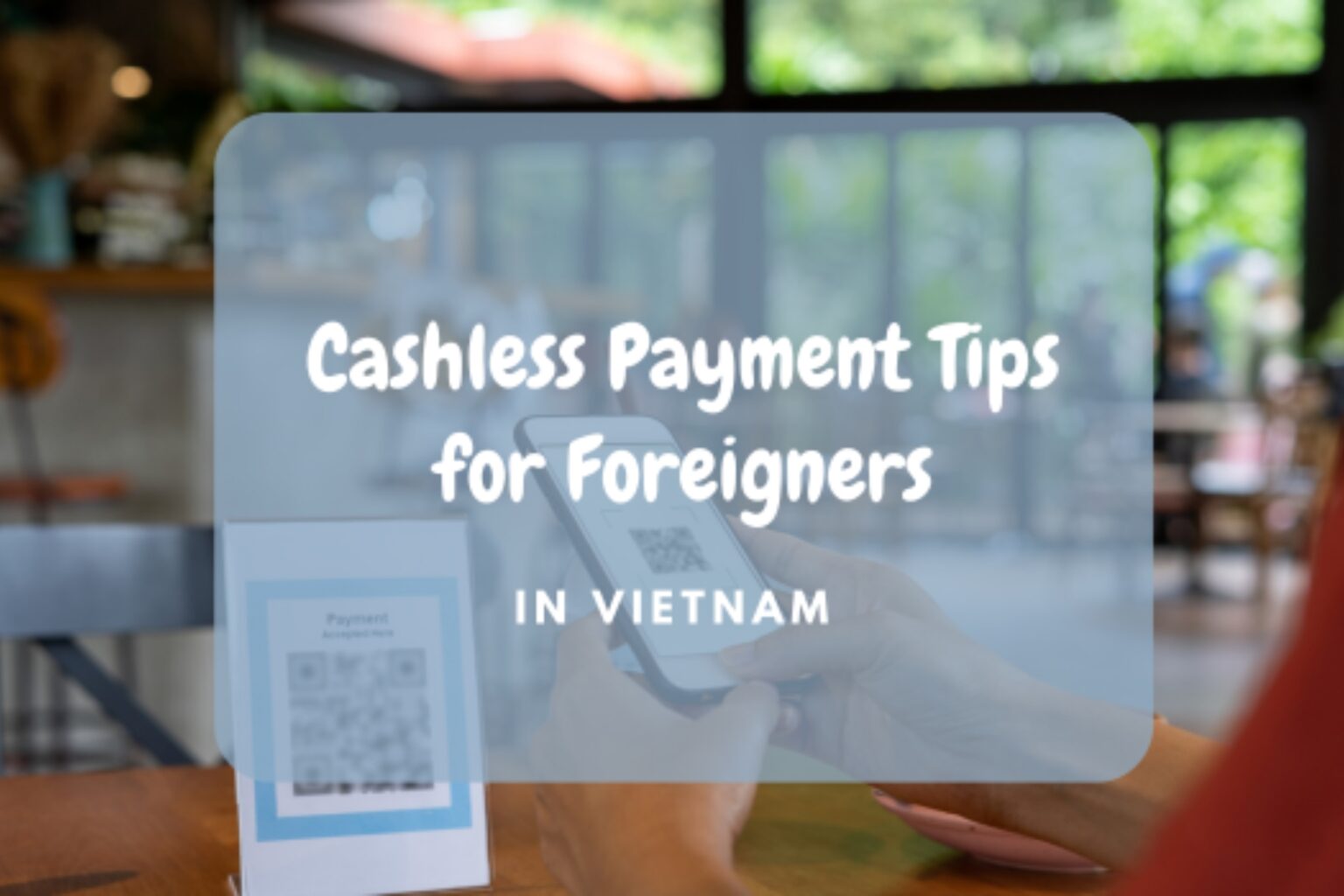 Vietnam Payment Options: A Complete Guide for Travelers - Sun Getaways