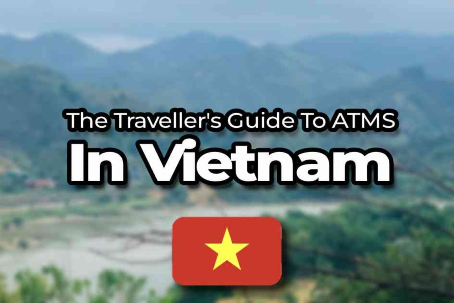 Vietnam Debit Card Guide: Using Your Card Safely and Efficiently - Sun ...